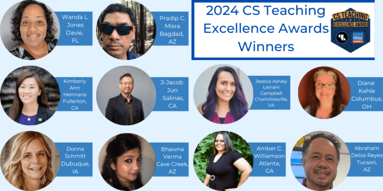 Meet the 2024 CS Teaching Excellence Award Winners - Computer Science Teachers Association